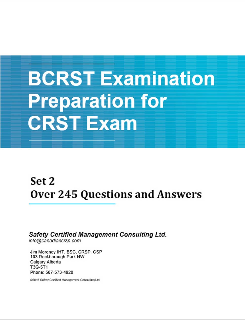 CRST Set #2 Questions and Answers - Canadian CRSP
